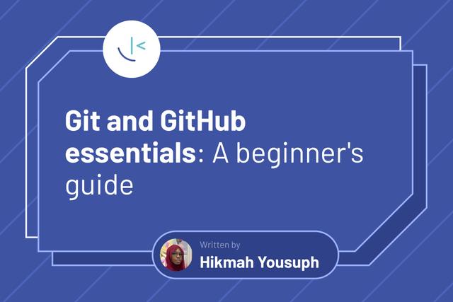 Frontend Mentor | Git and GitHub essentials: A beginner's guide