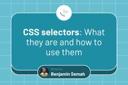Frontend Mentor | CSS selectors: What they are and how to use them